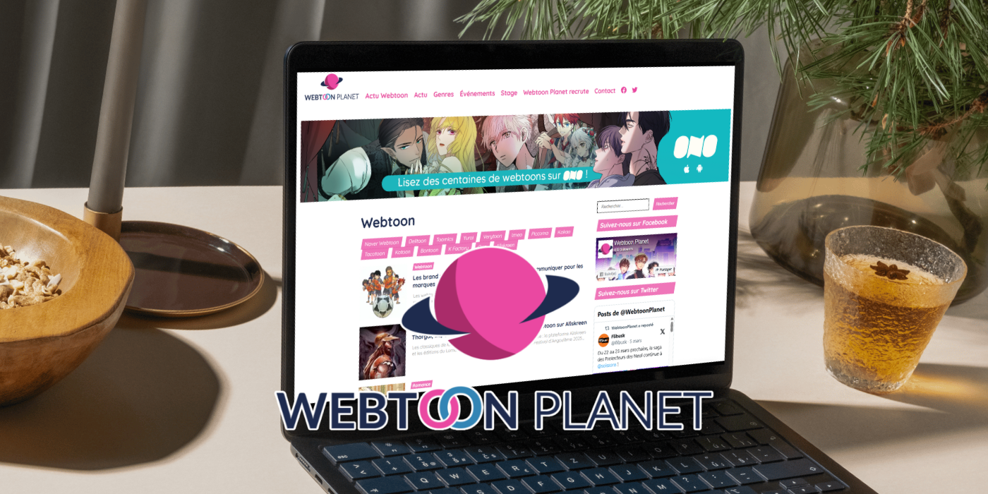 Publicité webtoon et manga : Webtoon Planet séduit les jeunes